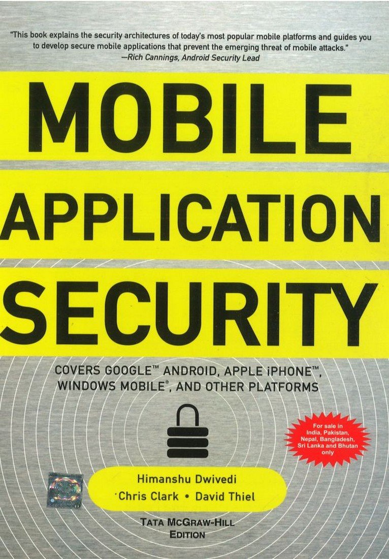 Mobile Application Security: Amazon.co.uk: 9780070701922: Books