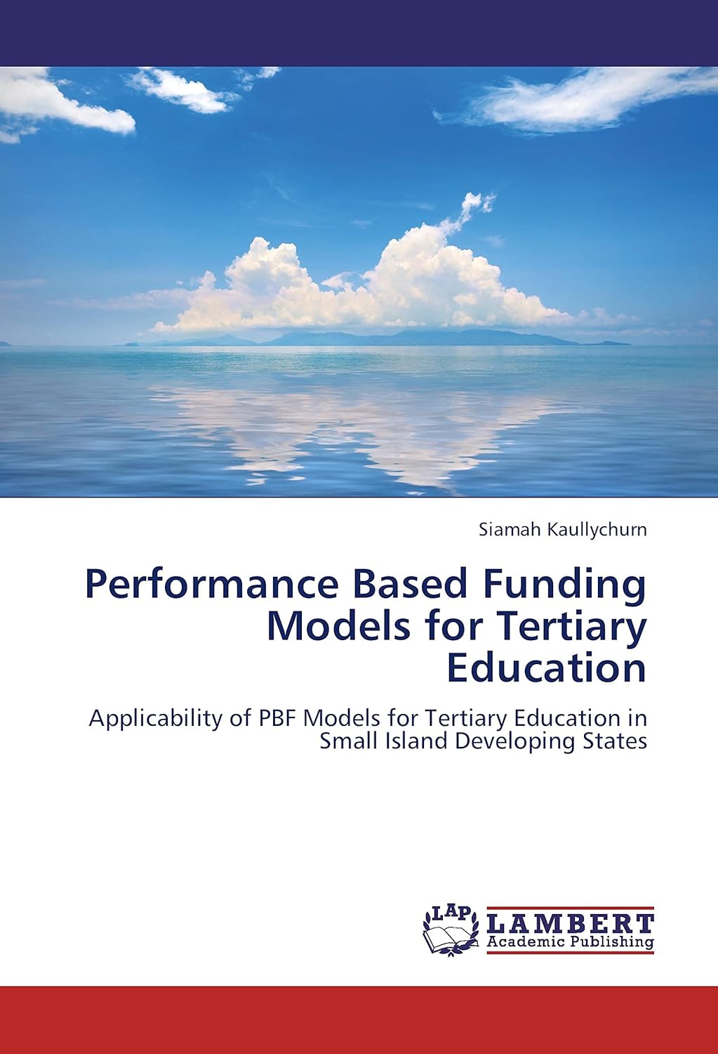 Performance Based Funding Models for Tertiary Education: Applicability ...