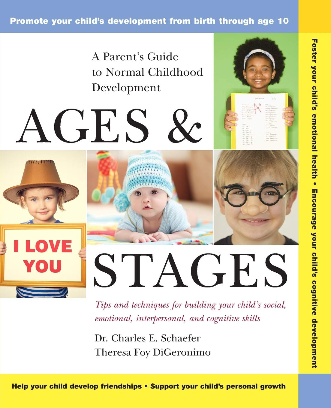 Ages and Stages: A Parent's Guide to Normal Childhood Development ...