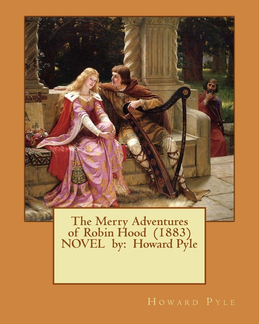 The Merry Adventures of Robin Hood (1883) NOVEL by: Howard Pyle: Pyle ...