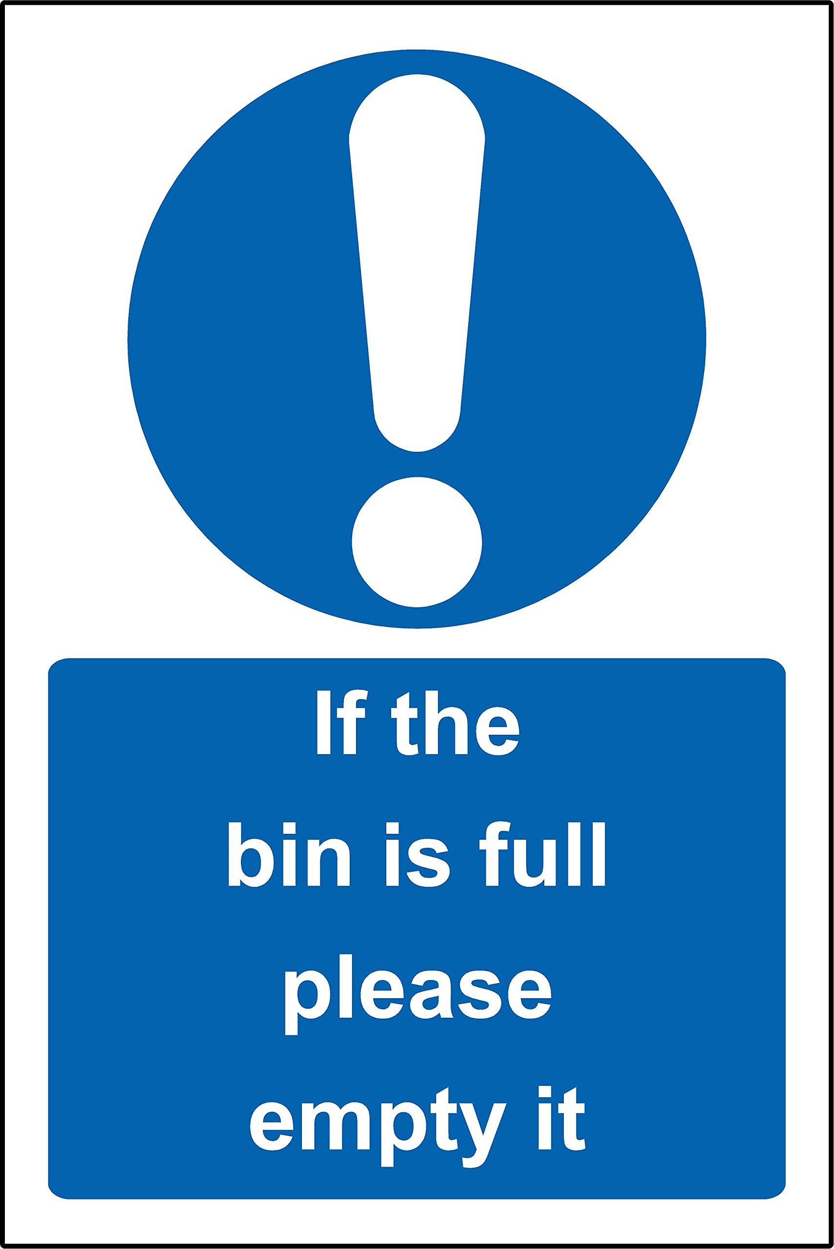 If the bin is full please empty it Safety sign - Self adhesive sticker ...