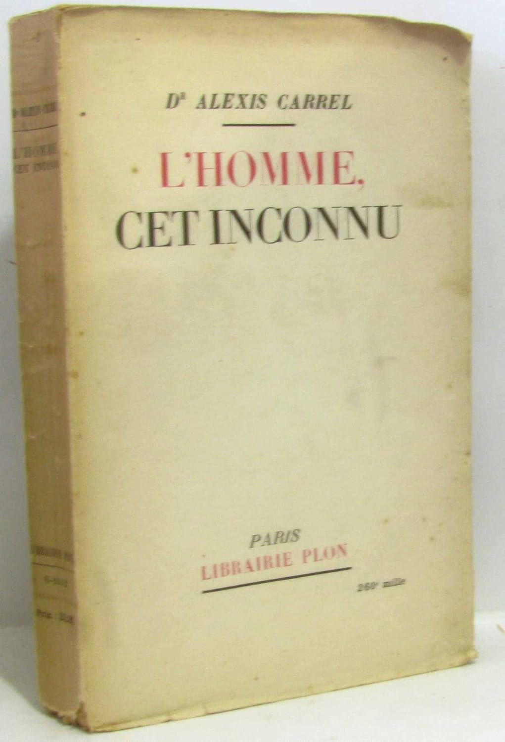 Amazon.fr - L'homme, cet inconnu - Livres