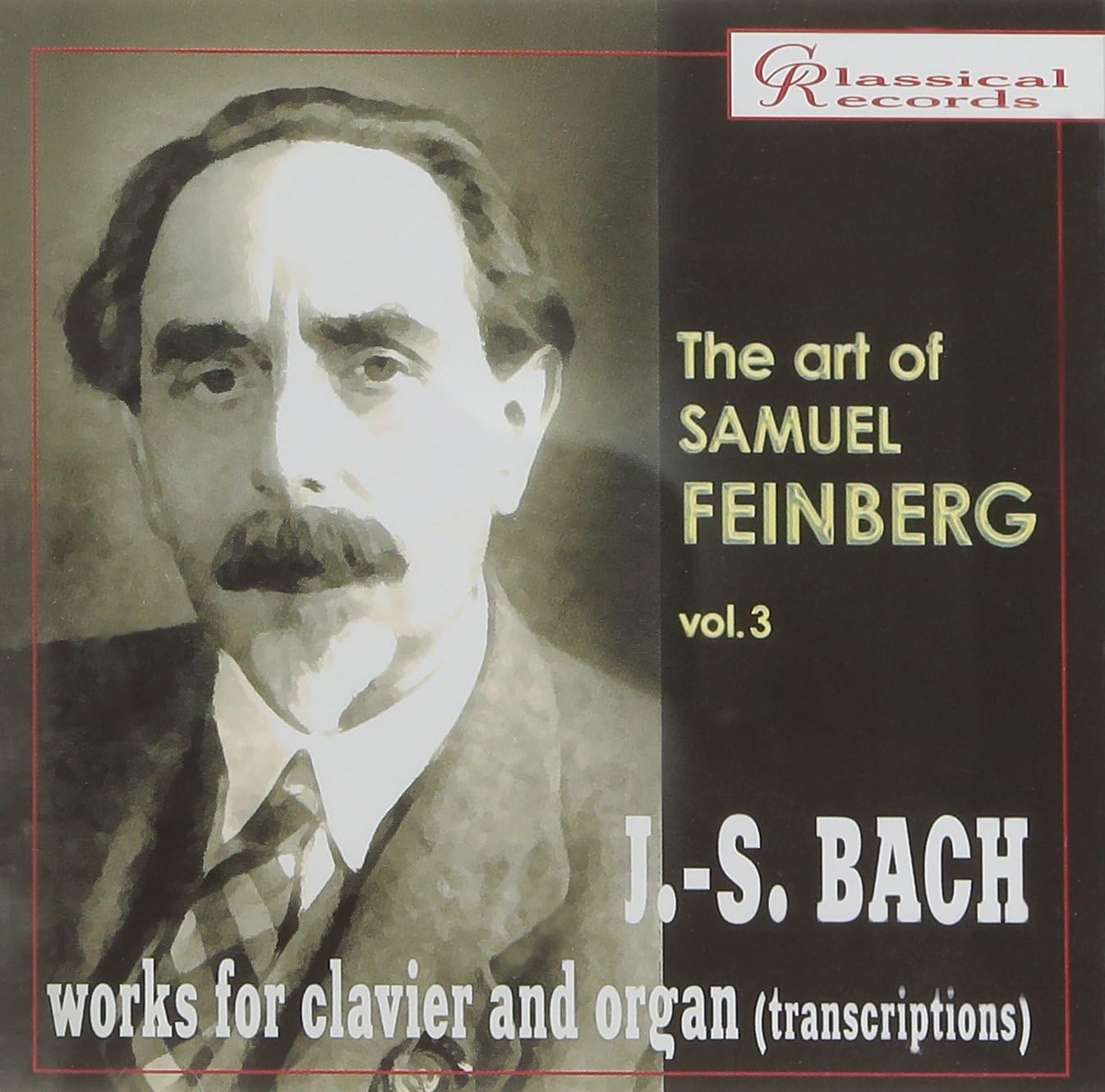 The art of Samuel Feinberg, vol.3. J.-S.Bach by : Amazon.co.uk: CDs & Vinyl