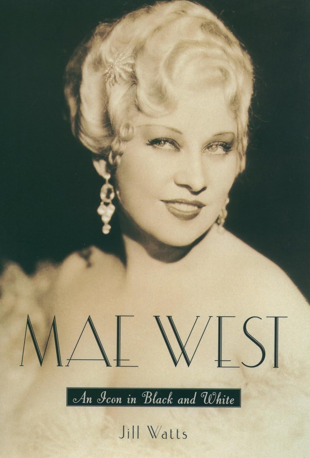 Mae West: An Icon in Black and White: Watts, Jill: 9780195161120 ...