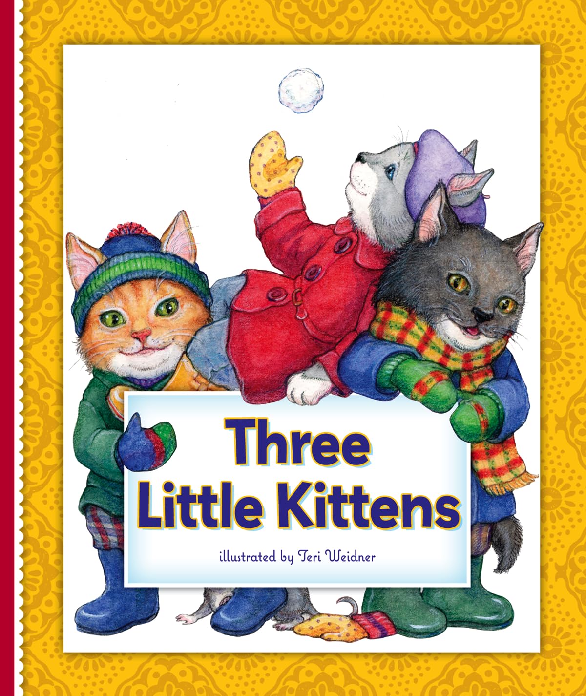 Three Little Kittens (Classic Mother Goose Rhymes) : The Child's World ...