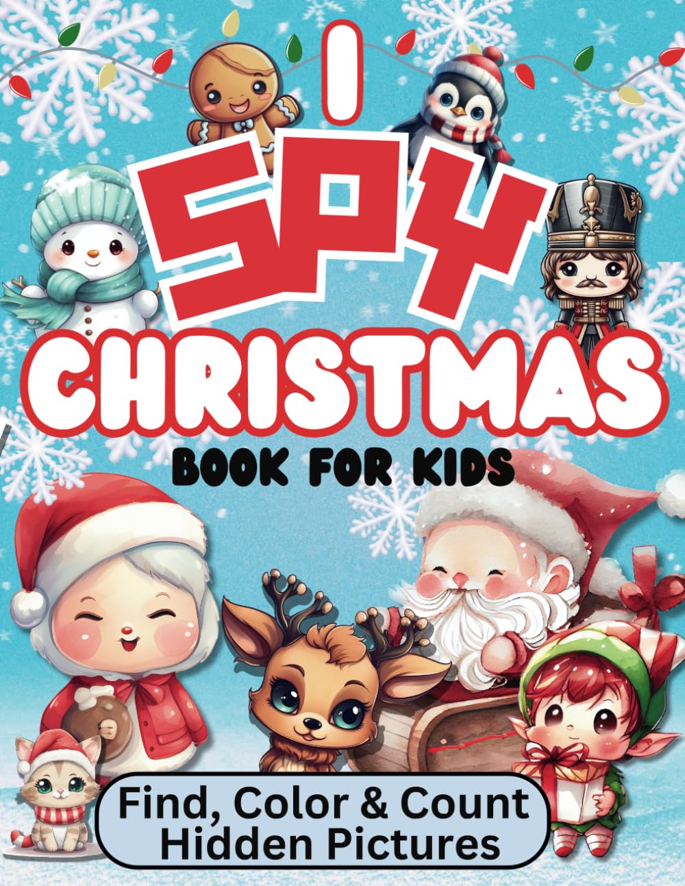 Snapklik.com : I Spy Christmas Book For Kids: Find, Color And Count ...