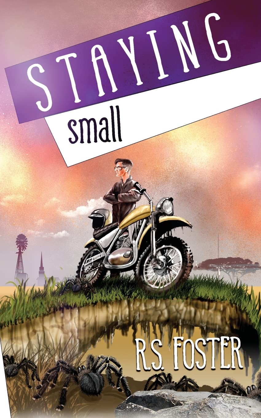 Staying Small: Foster, R.S.: 9780620987929: Amazon.com: Books