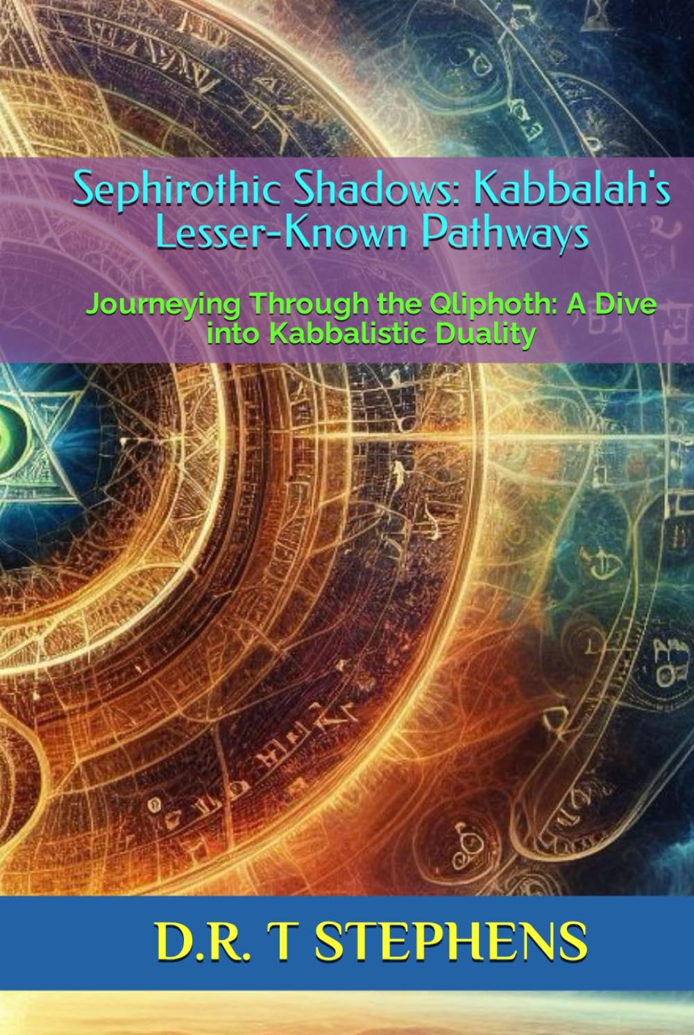 Amazon.com: Sephirothic Shadows: Kabbalah's Lesser-Known Pathways ...