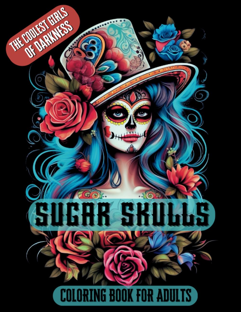 Amazon.com: Sugar Skulls Coloring Book for Adults: The Coolest Girls of ...