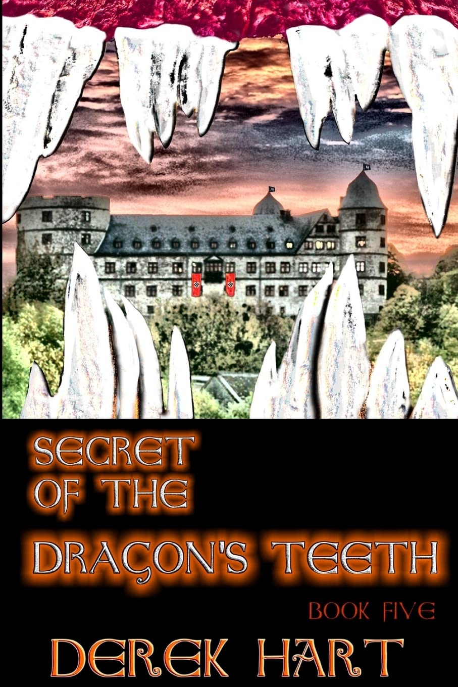 Secret of the Dragon's Teeth: Hart, Derek: 9781365560255: Amazon.com: Books