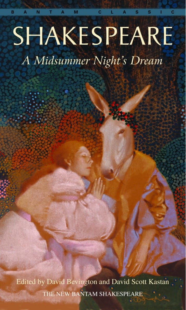 A Midsummer Night's Dream: William Shakespeare, David Bevington, David ...