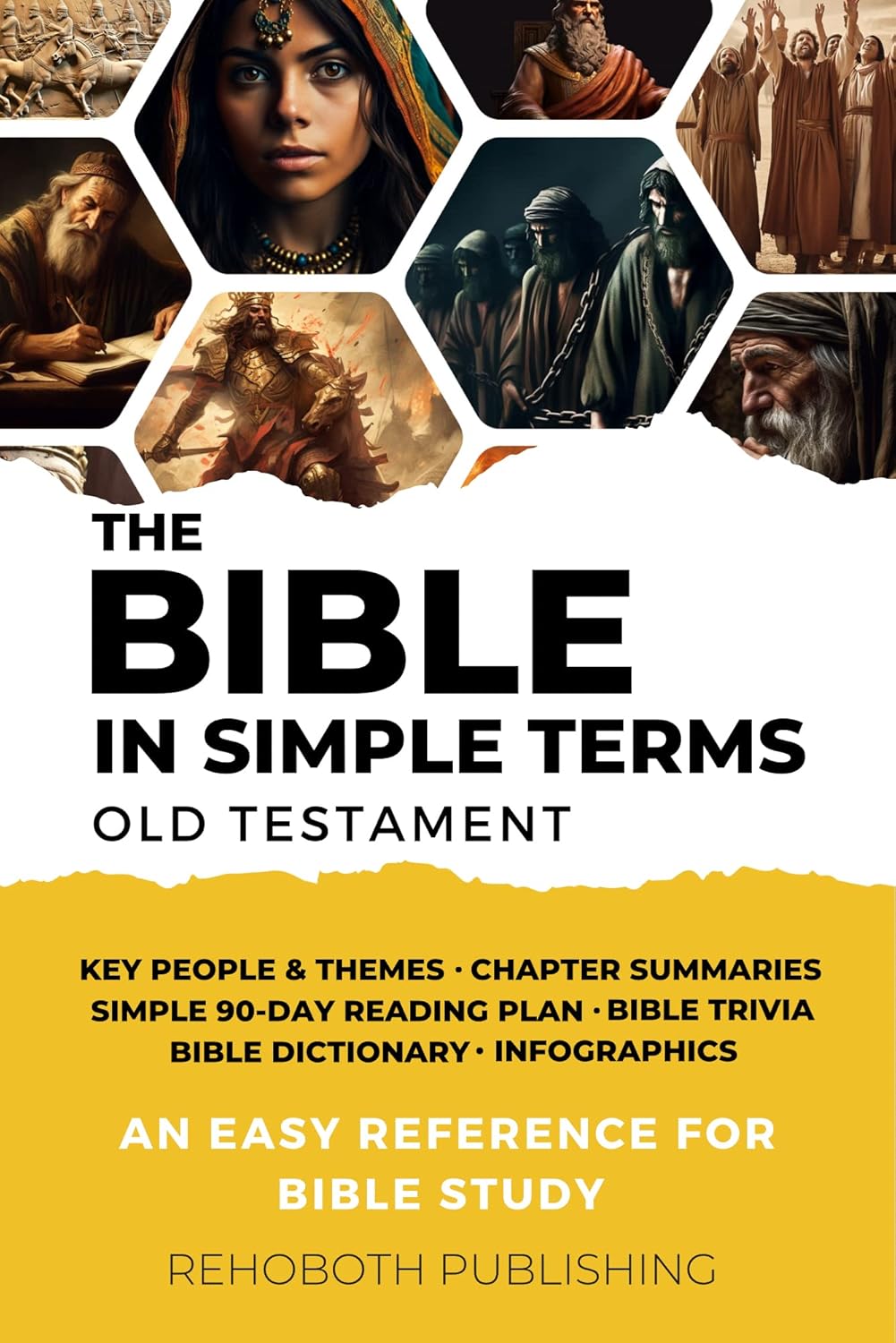 The Bible in Simple Terms-Old Testament : An Easy Reference for Bible ...