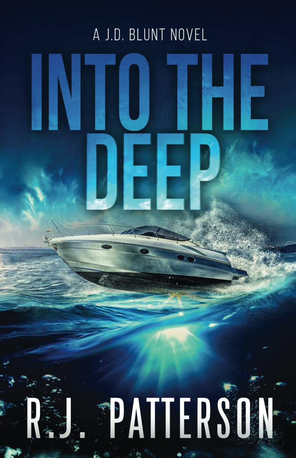 Amazon.com: Into the Deep (A J.D. Blunt Tropical Thriller ...