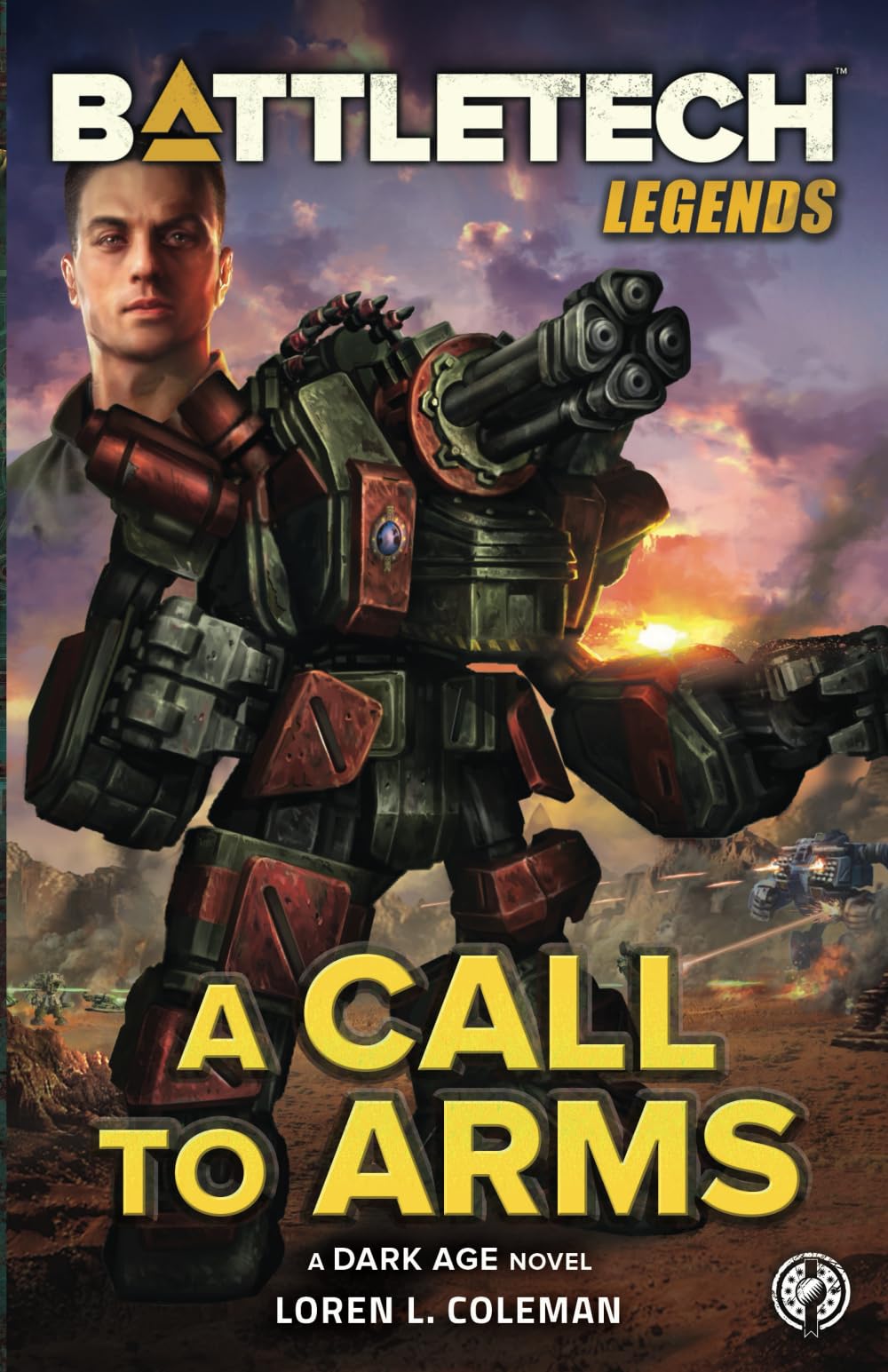 Amazon.com: BattleTech Legends: A Call to Arms: 9781638611813: Coleman ...