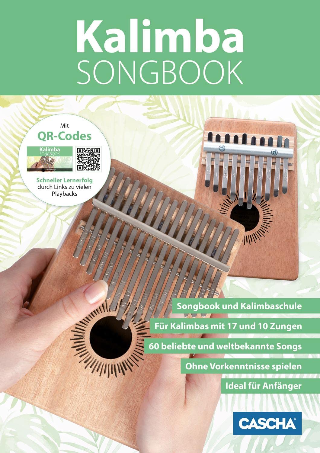 Kalimba Songbook: Songbook und Kalimbaschule : Cascha: Amazon.de: Bücher