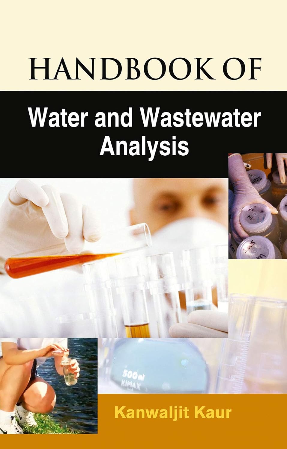 Handbook of Water and Wastewater Analysis: Kanwaljit Kaur ...