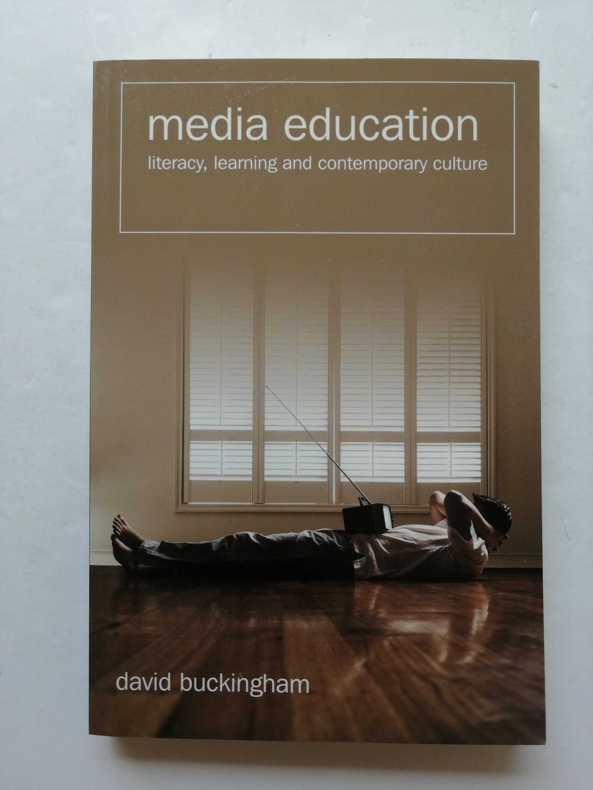 Media Education: Literacy, Learning and Contemporary Culture ...