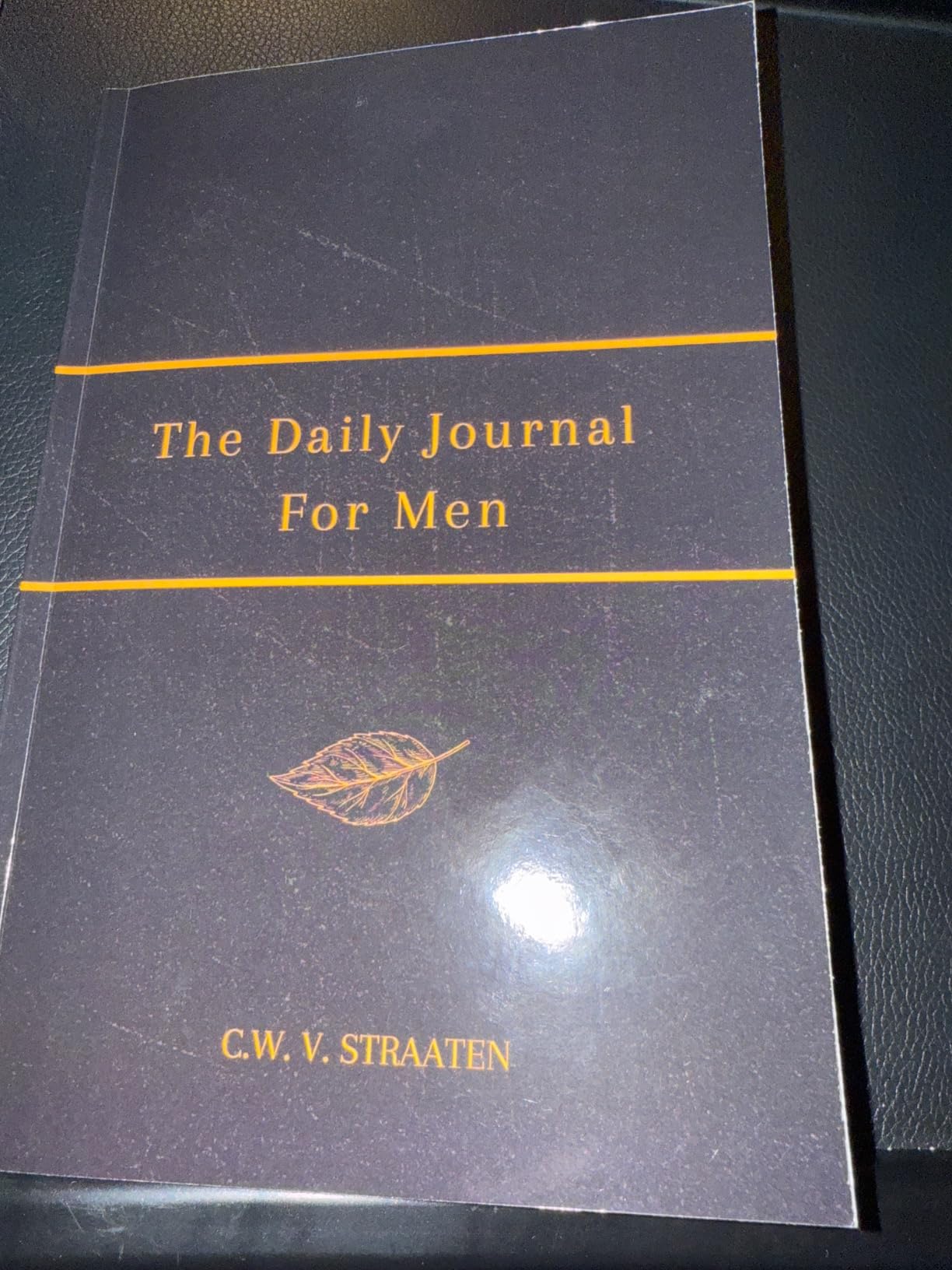 The Daily Journal For Men: 365 Questions To Deepen Self-Awareness ...