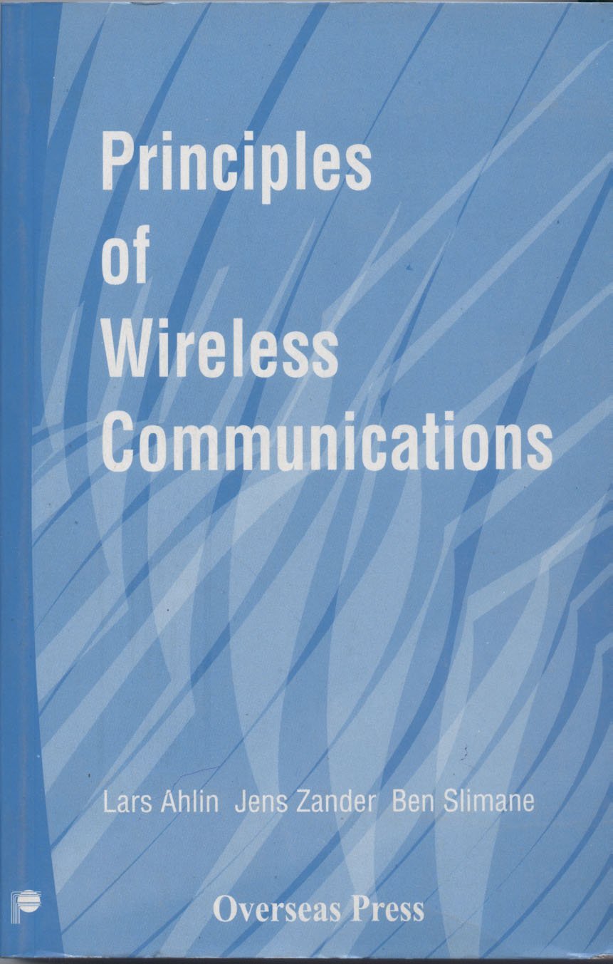 Principles Of Wireless Communications: Lars Ahlin: 9788188689880 ...