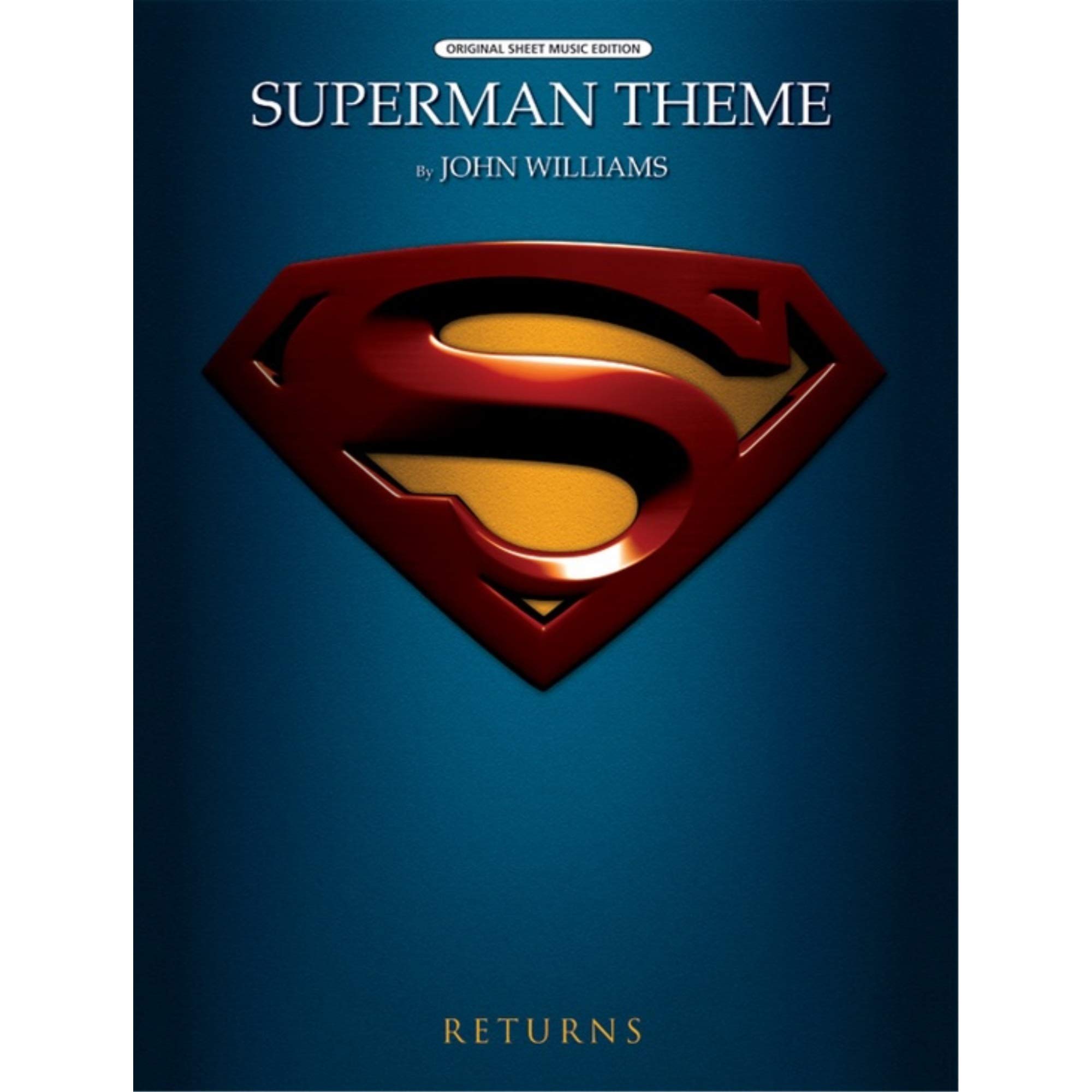Superman Theme : Sheet Music 2006 (Piano/Vocal/Chords): 0038081288482 ...