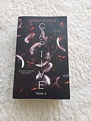 Amazon.fr - Captive - tome 2 - Rivens, Sarah - Livres