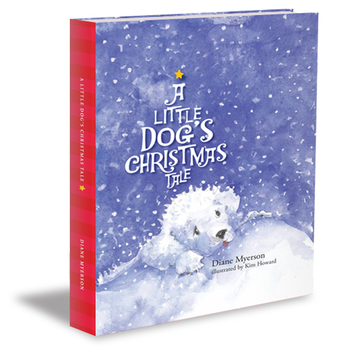 A Little Dog's Christmas Tale (Sadie's Christmas Adventures, 1): Diane ...