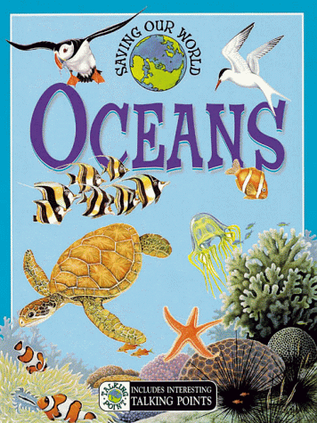 Oceans (Saving Our World): Parker, Jane: 9780761332596: Amazon.com: Books
