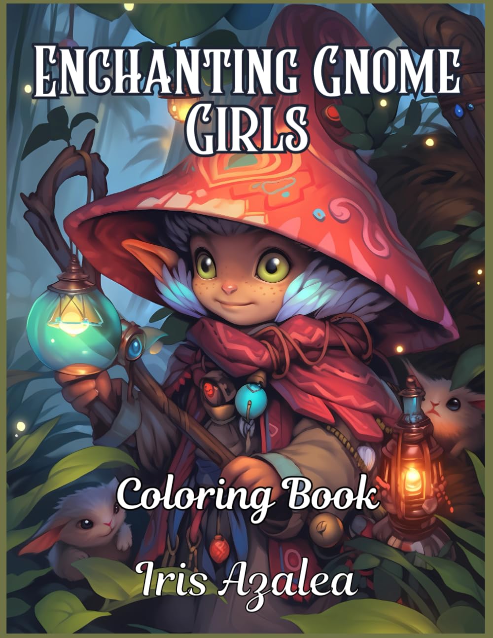 Amazon.com: Enchanting Gnome Girls Coloring Book for Adults and Teens ...