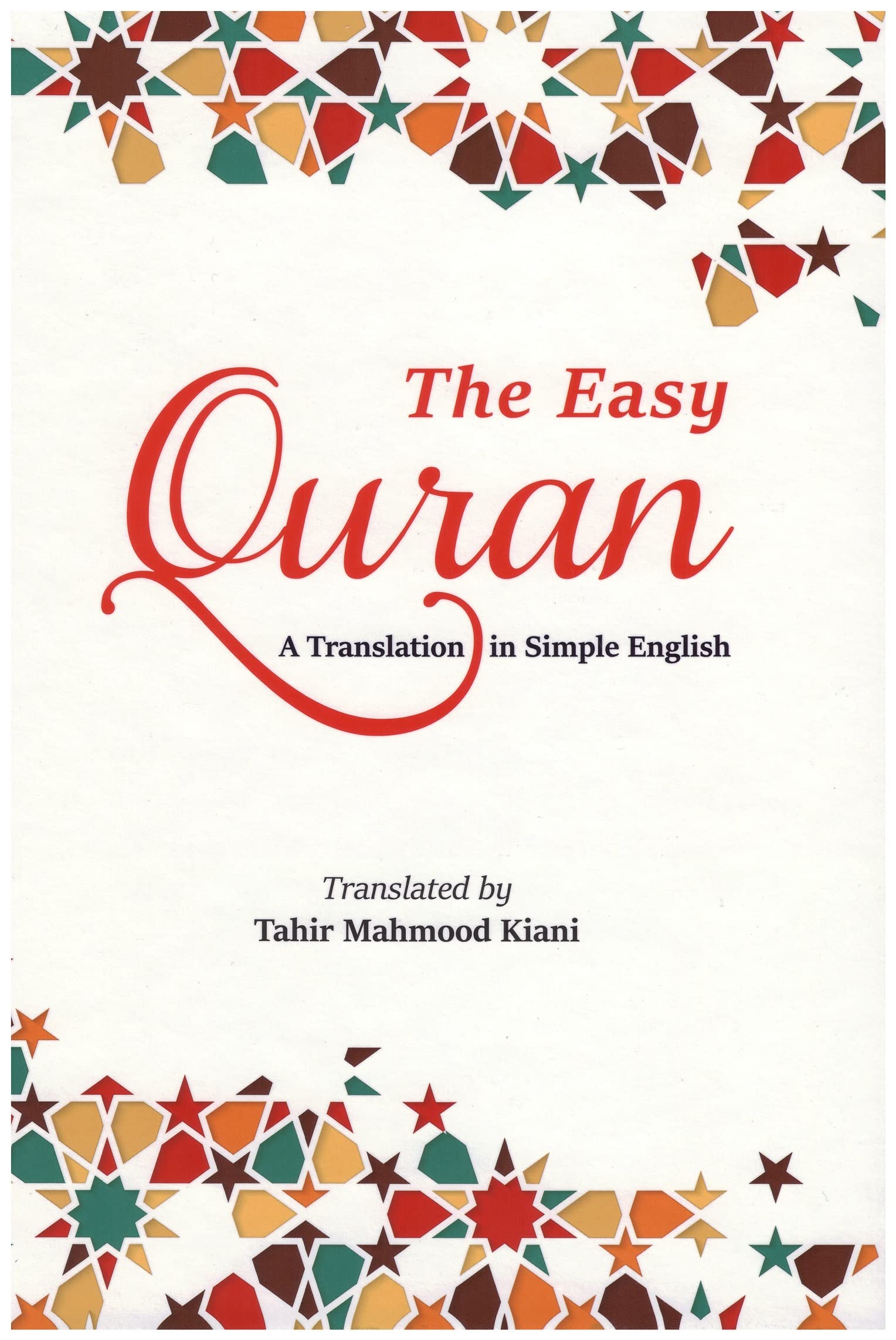 The Easy Quran: A Translation in Simple English: Tahir Mahmood Kiani ...