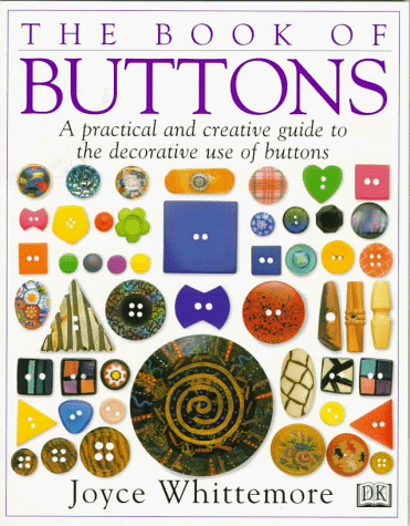 Book Of Buttons: Joyce Whittemore: 9780789416551: Amazon.com: Books
