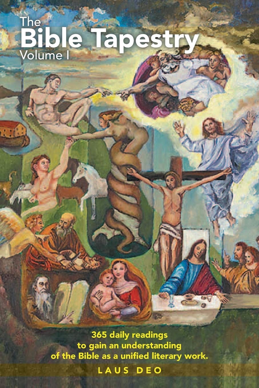 The Bible Tapestry, Vol. 1: Deo, Laus: 9781465307408: Amazon.com: Books