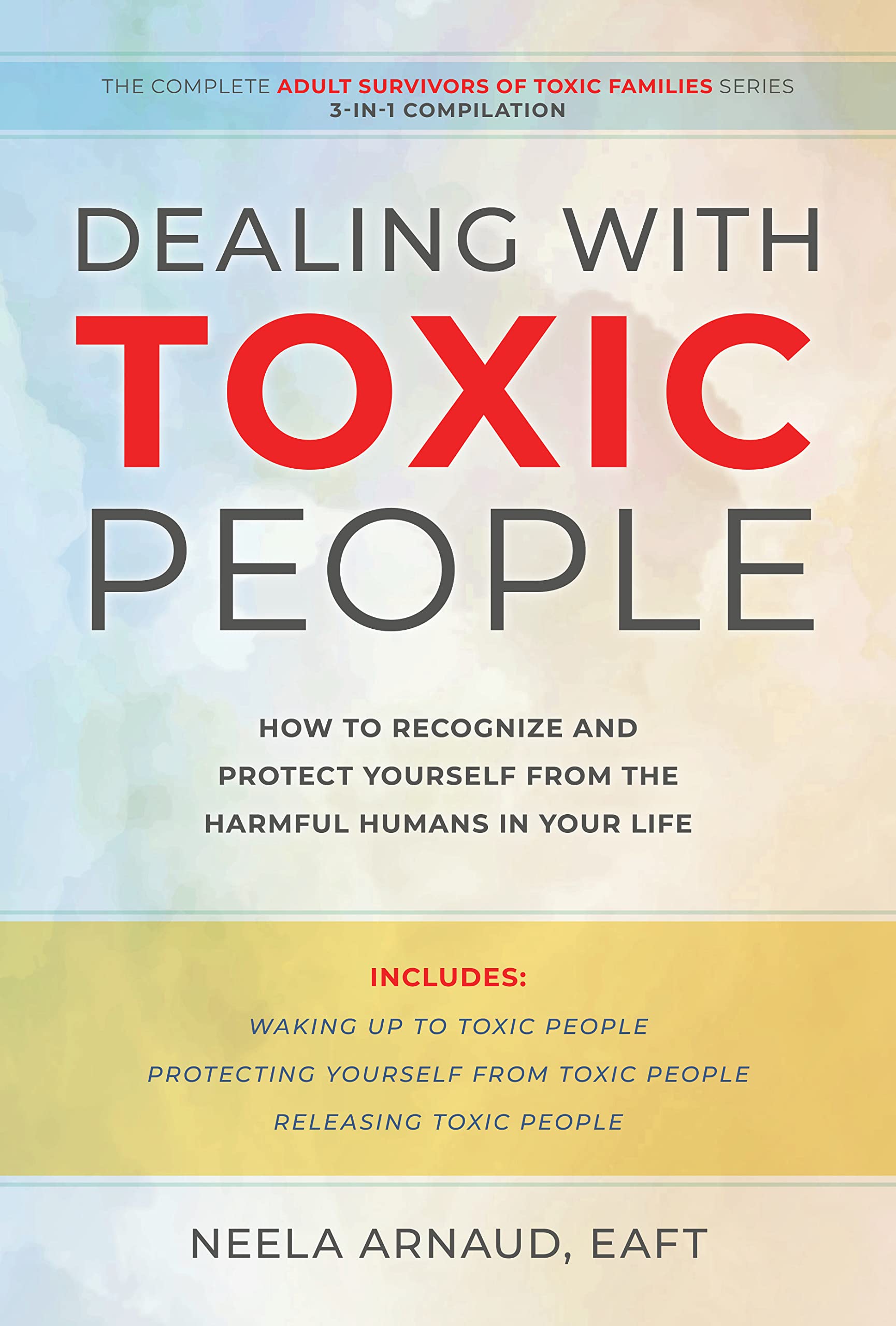 Dealing With Toxic People 3 In 1 Series Compilation Complete ...