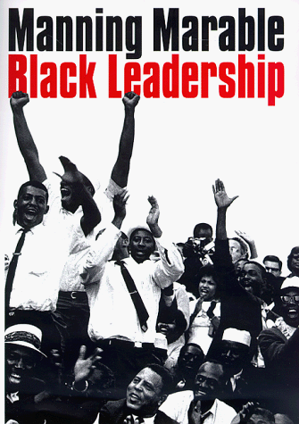 Black Leadership: Marable, Manning: Amazon.com: Books