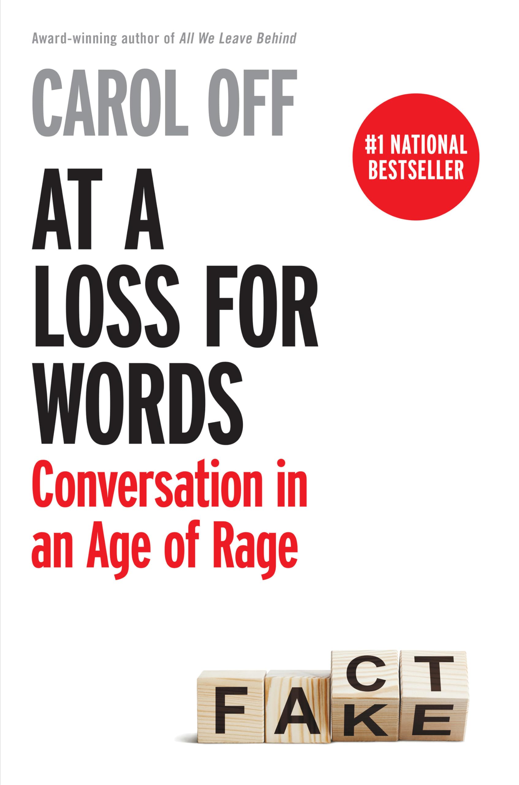 At a Loss for Words: Conversation in an Age of Rage: Off, Carol ...