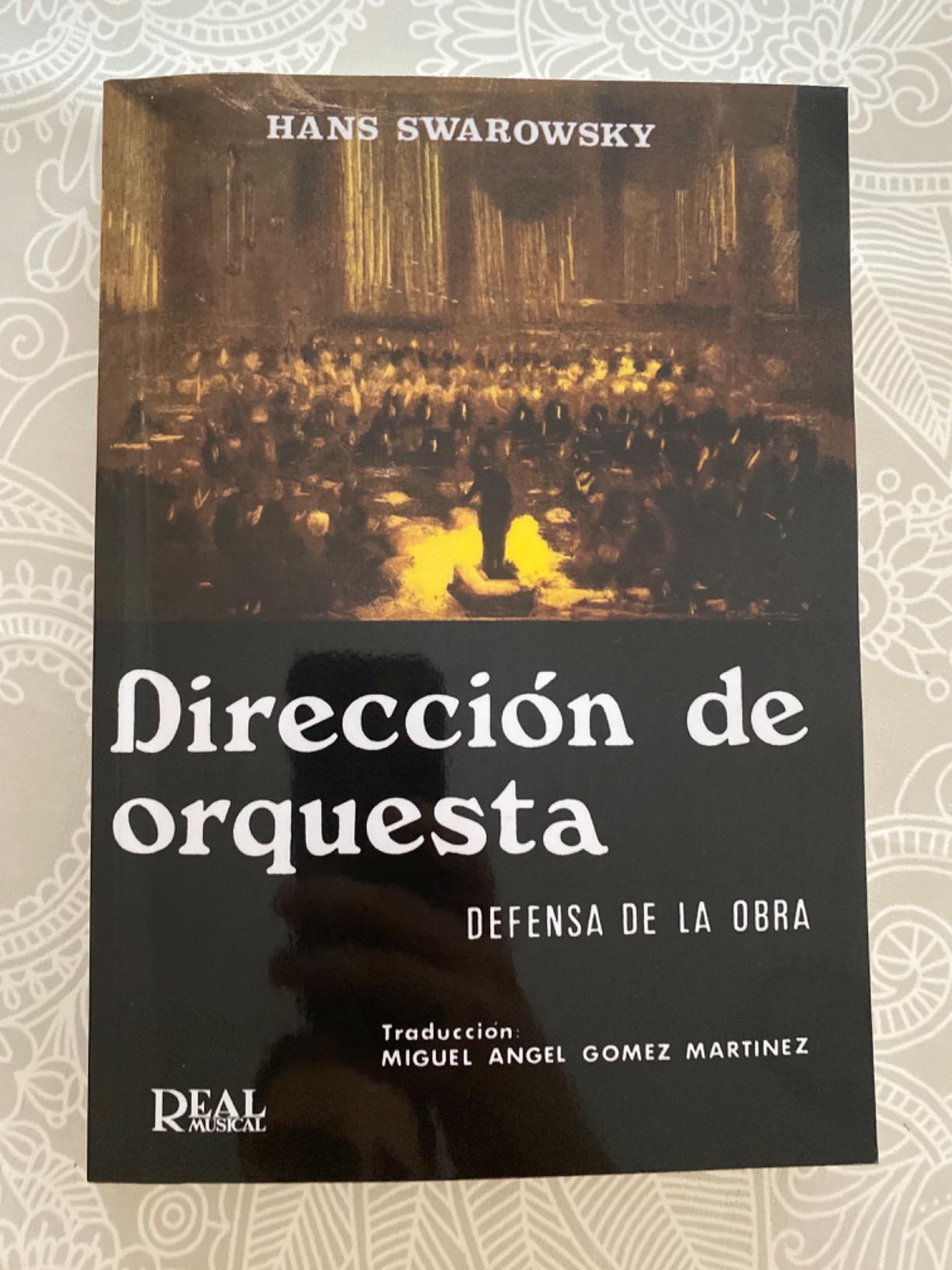 Hans Swarowsky: Dirección de Orquesta (RM Pedag.Libros Tècnicos) : Hans ...