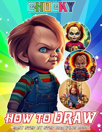 How To Draw Chucky Nightmare and Coloring Book: Deluxe Edition Learn to ...