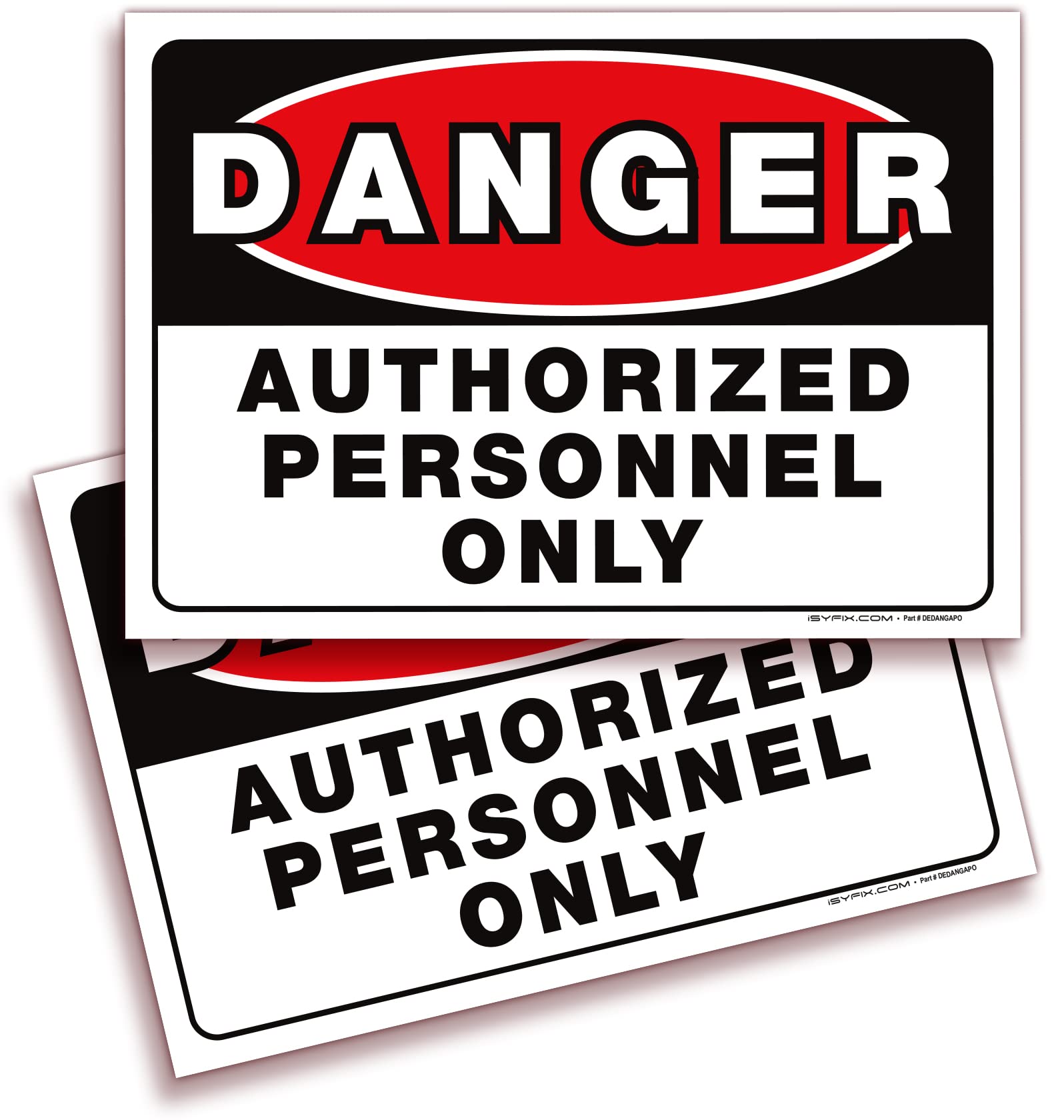 Snapklik.com : iSYFIX Danger Authorized Personnel Only Signs Stickers ...