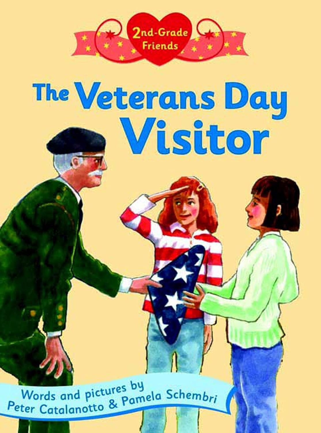 The Veterans Day Visitor (Second Grade Friends): Catalanotto, Peter ...