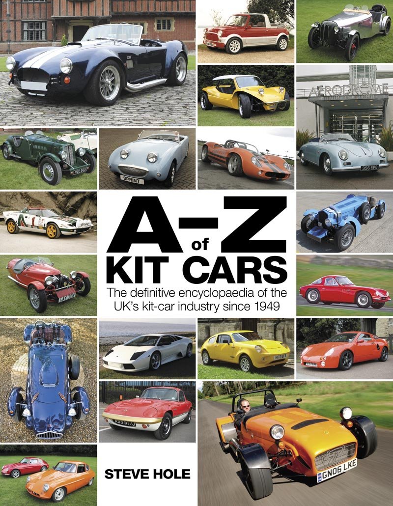 A to Z of Kit Cars: Hole, Steve: 9781844256778: Amazon.com: Books