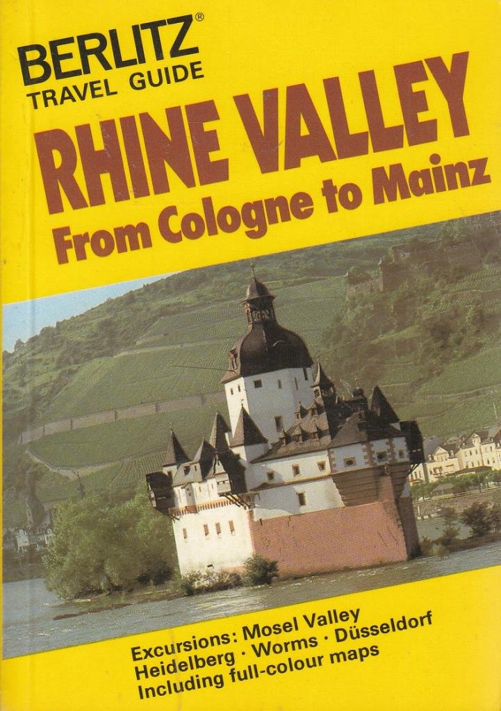 Berlitz Travel Guide to Rhine Valley: Berlitz Publishing Company ...