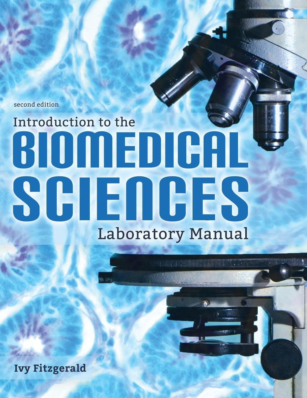 Amazon.com: Introduction to the Biomedical Sciences Laboratory Manual ...