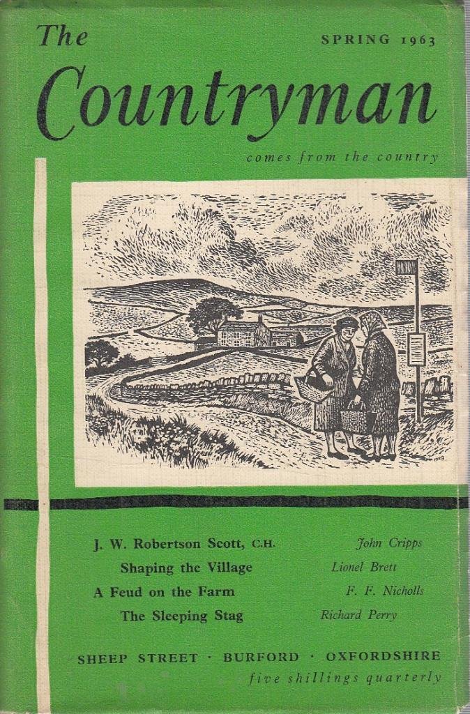 THE COUNTRYMAN Spring 1963, Volume-60, No.1: John Cripps, Lionel Brett ...