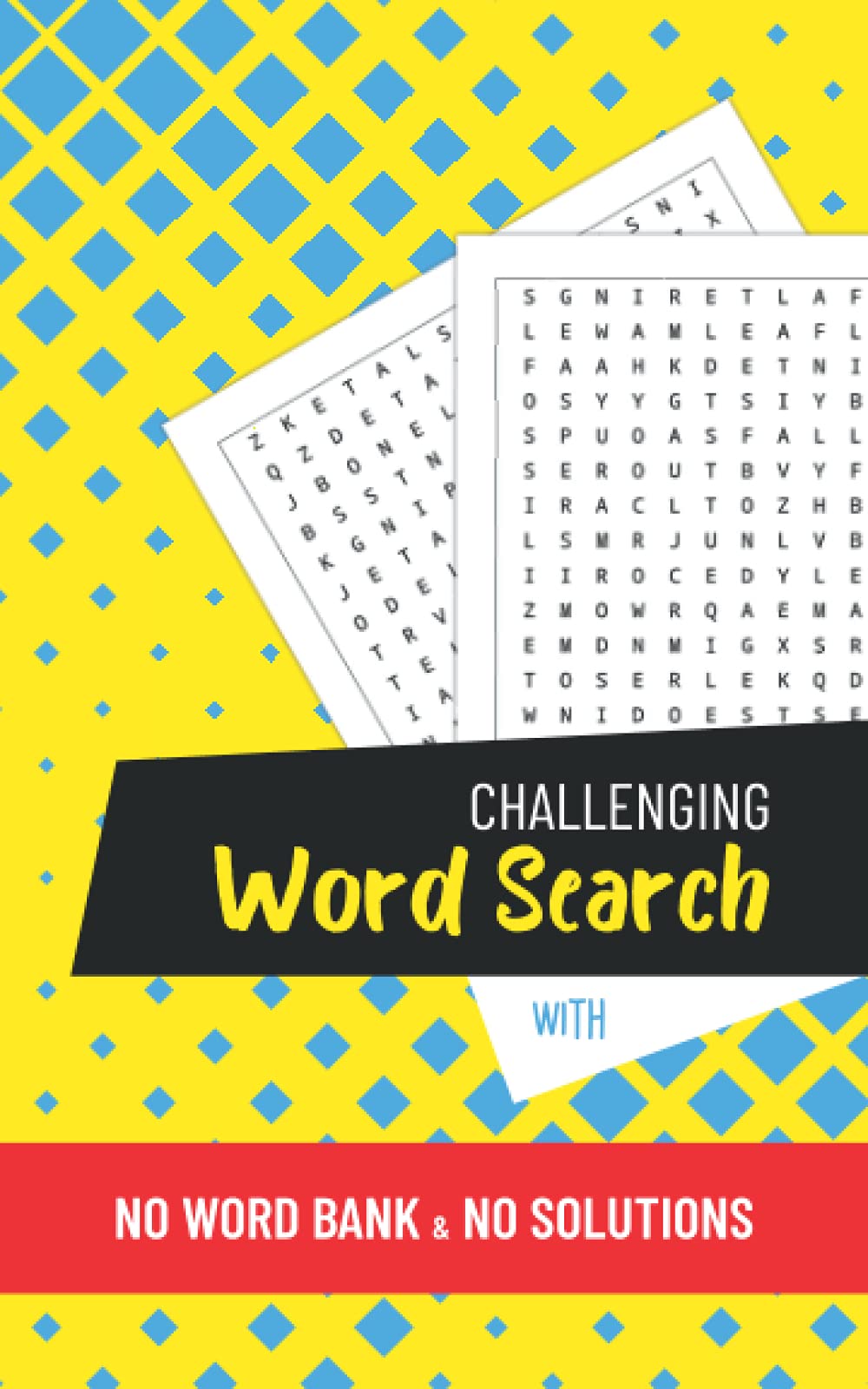 Amazon.com: Challenging Word Search with No Word Bank & No Solutions ...