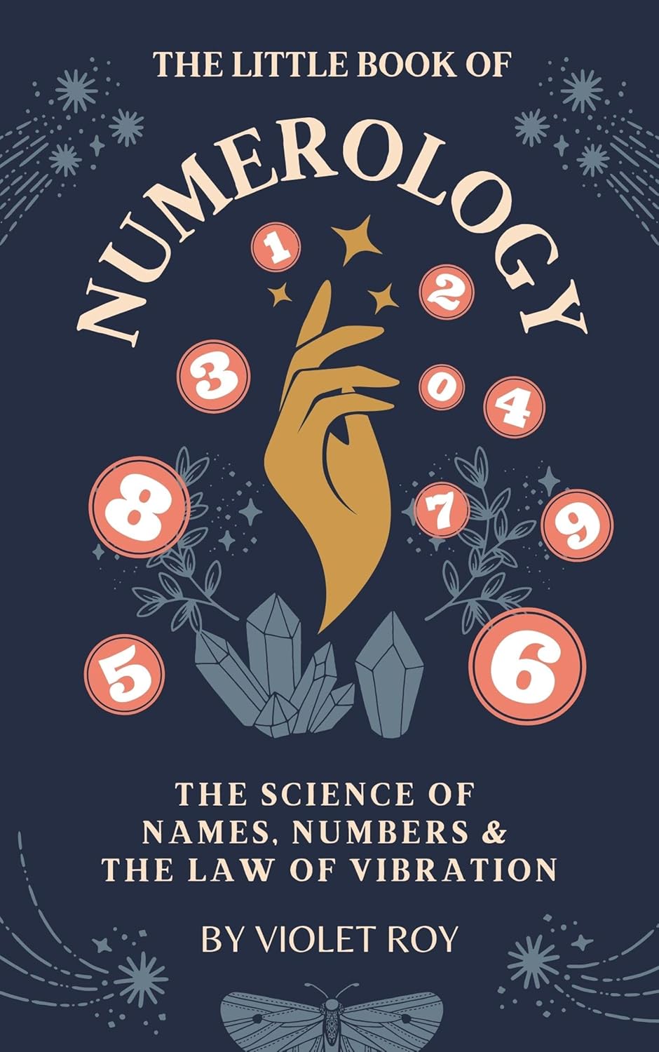 The Little Book of Numerology: The Science of Names, Numbers and the ...