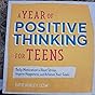 A Year of Positive Thinking for Teens: Daily Motivation to Beat Stress ...