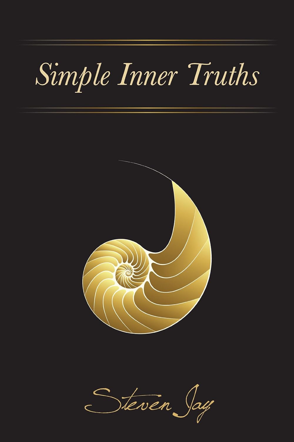 Simple Inner Truths: A New Vision Of God, Loving-Kindness And The ...