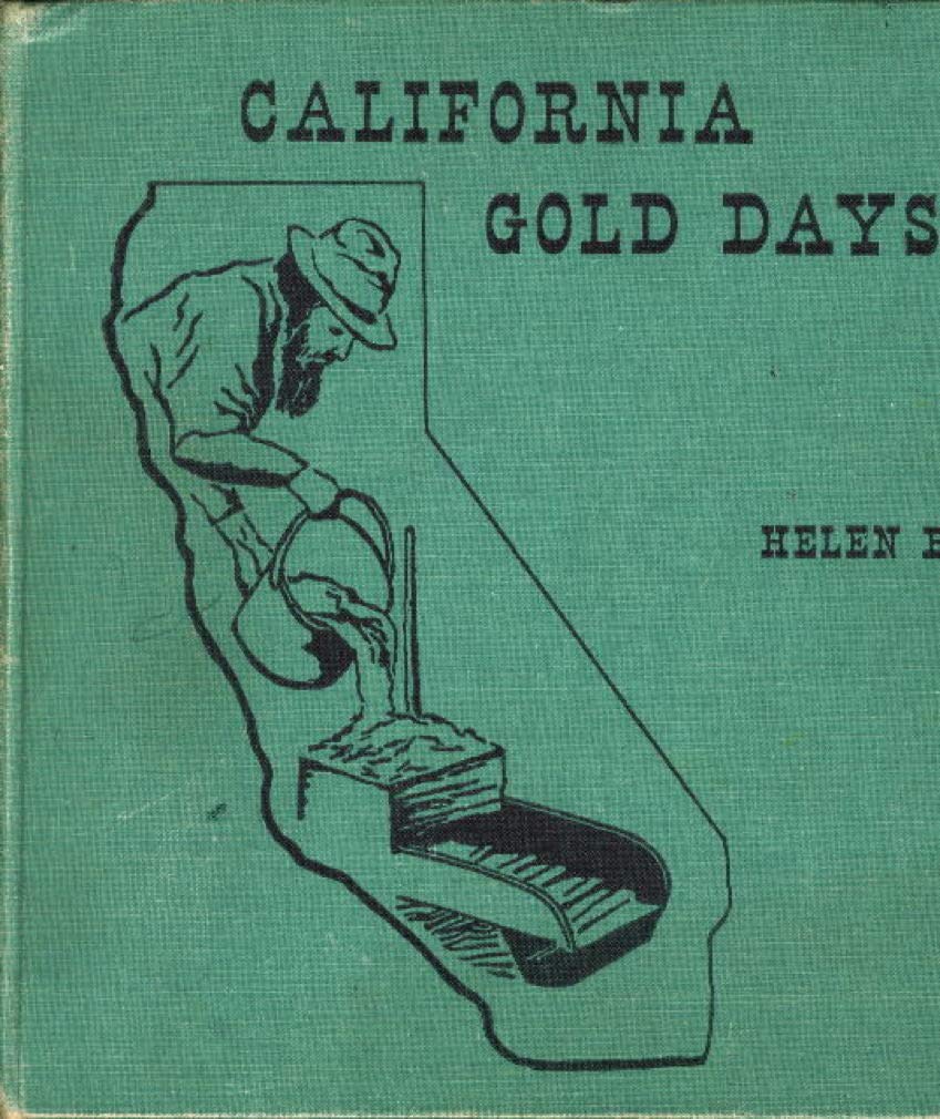California gold days (California State series): Bauer, Helen: Amazon ...