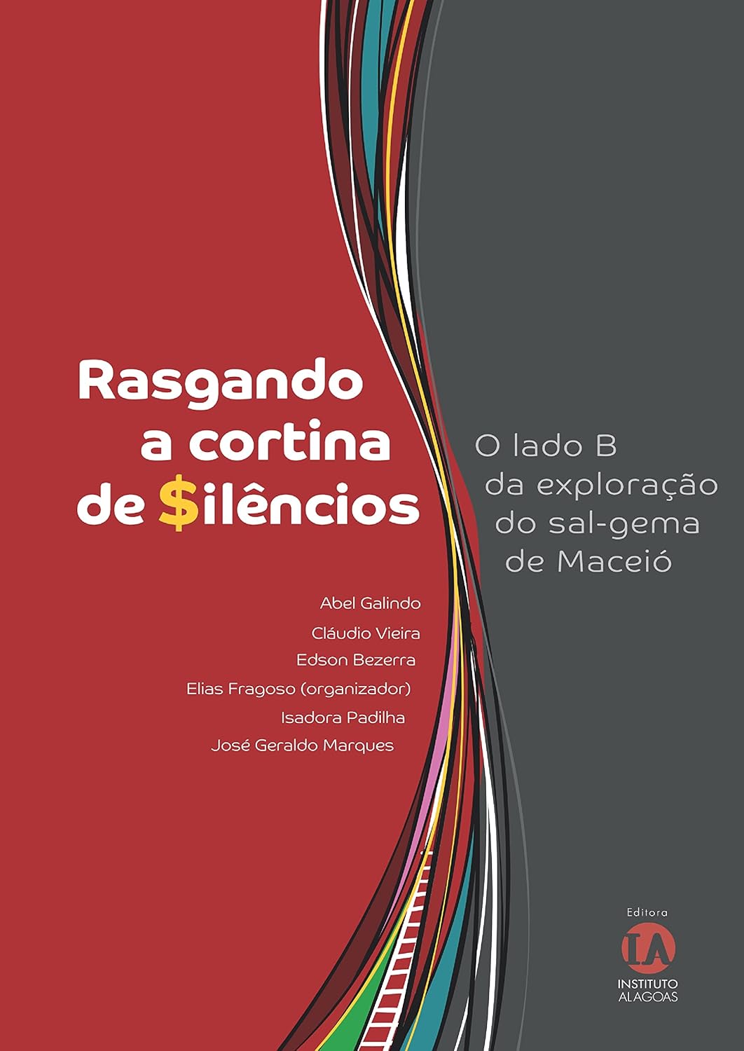 Rasgando a Cortina de Silêncios: O lado B da exploração do sal-gema de ...