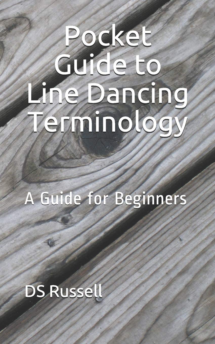 Pocket Guide to Line Dancing Terminology: A Guide for Beginners ...