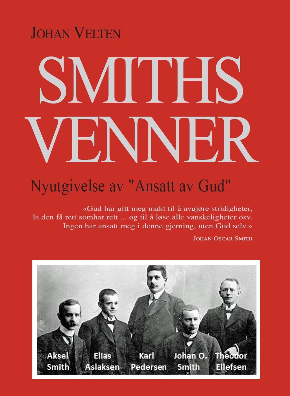 Smiths Venner: En kritisk dokumentar (Norwegian Edition) eBook : Velten ...
